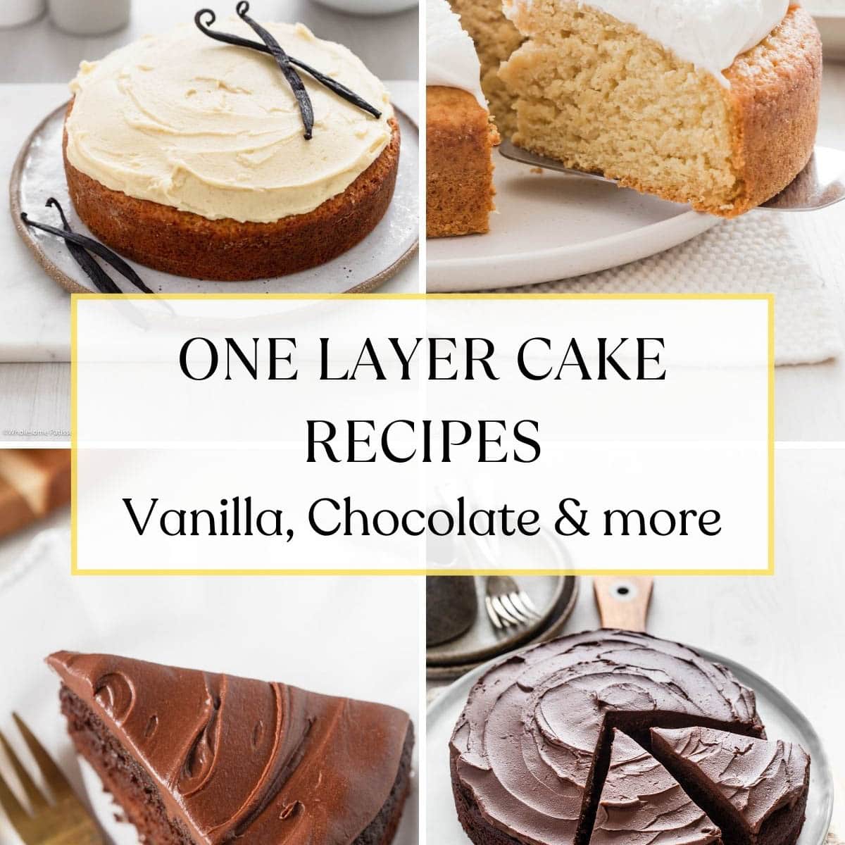 One Layer Cake Recipes - Wholesome Patisserie