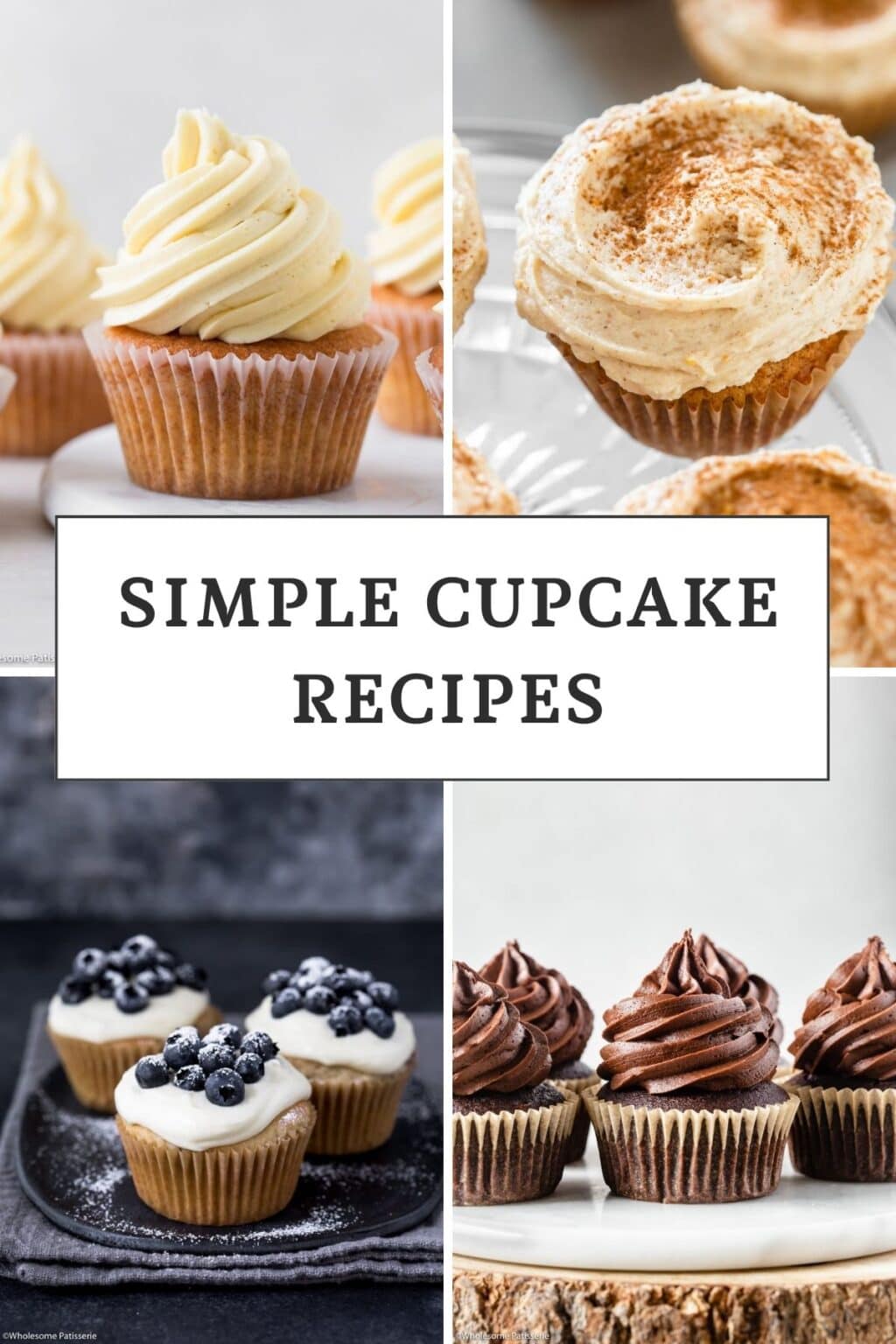 Simple Cupcake Recipes - Wholesome Patisserie
