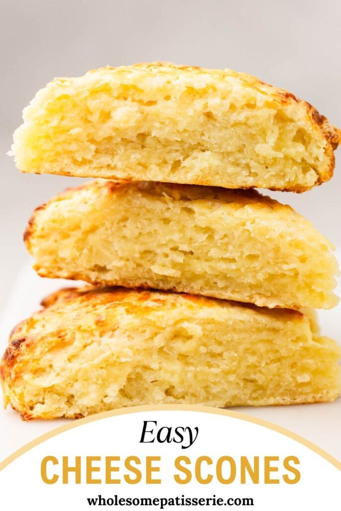 Easy Cheese Scones - Wholesome Patisserie