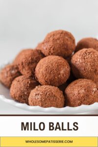 Milo Balls - Wholesome Patisserie